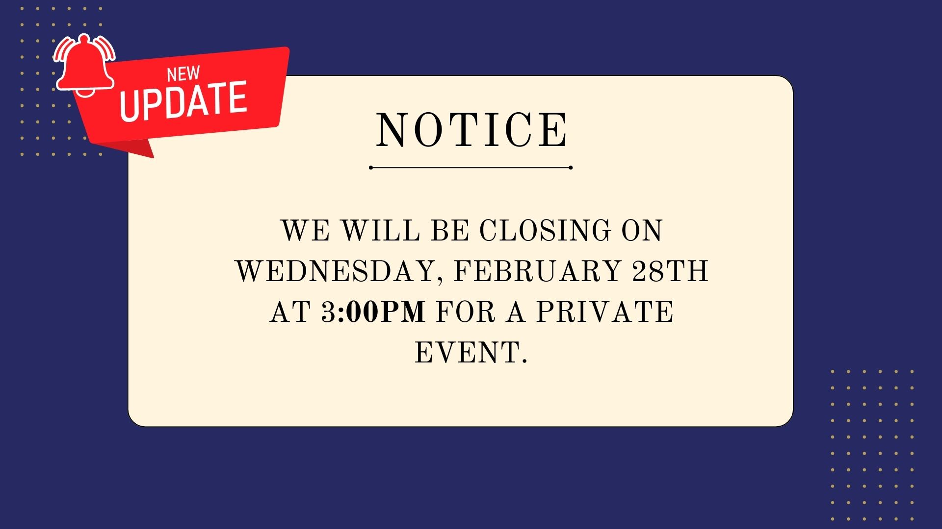 Closing @ 3pm – Wed. February 28th – Dan Patch American Legion Post 643